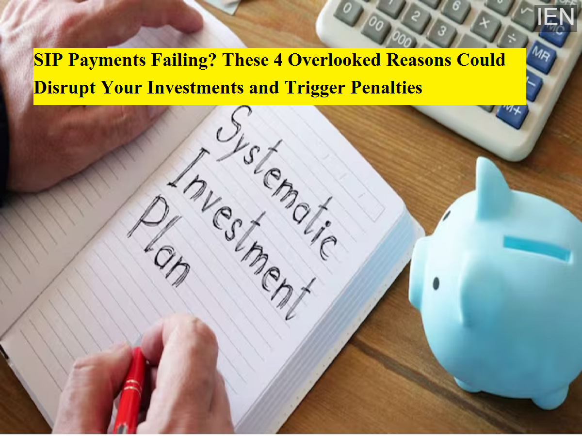 SIP Payments Failing? These 4 Overlooked Reasons Could Disrupt Your ...