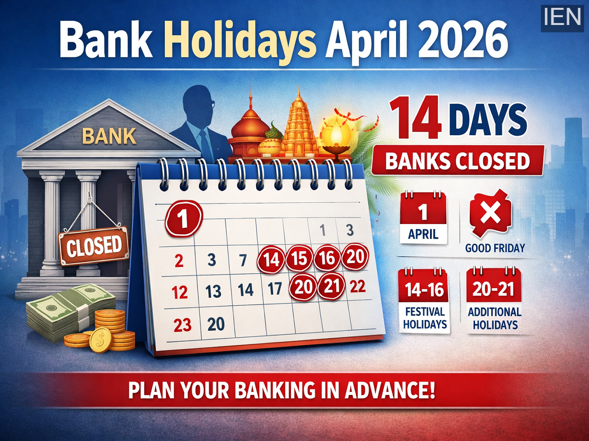 Bank Holidays April 2026: Banks to Remain Closed for 14 Days — Check ...