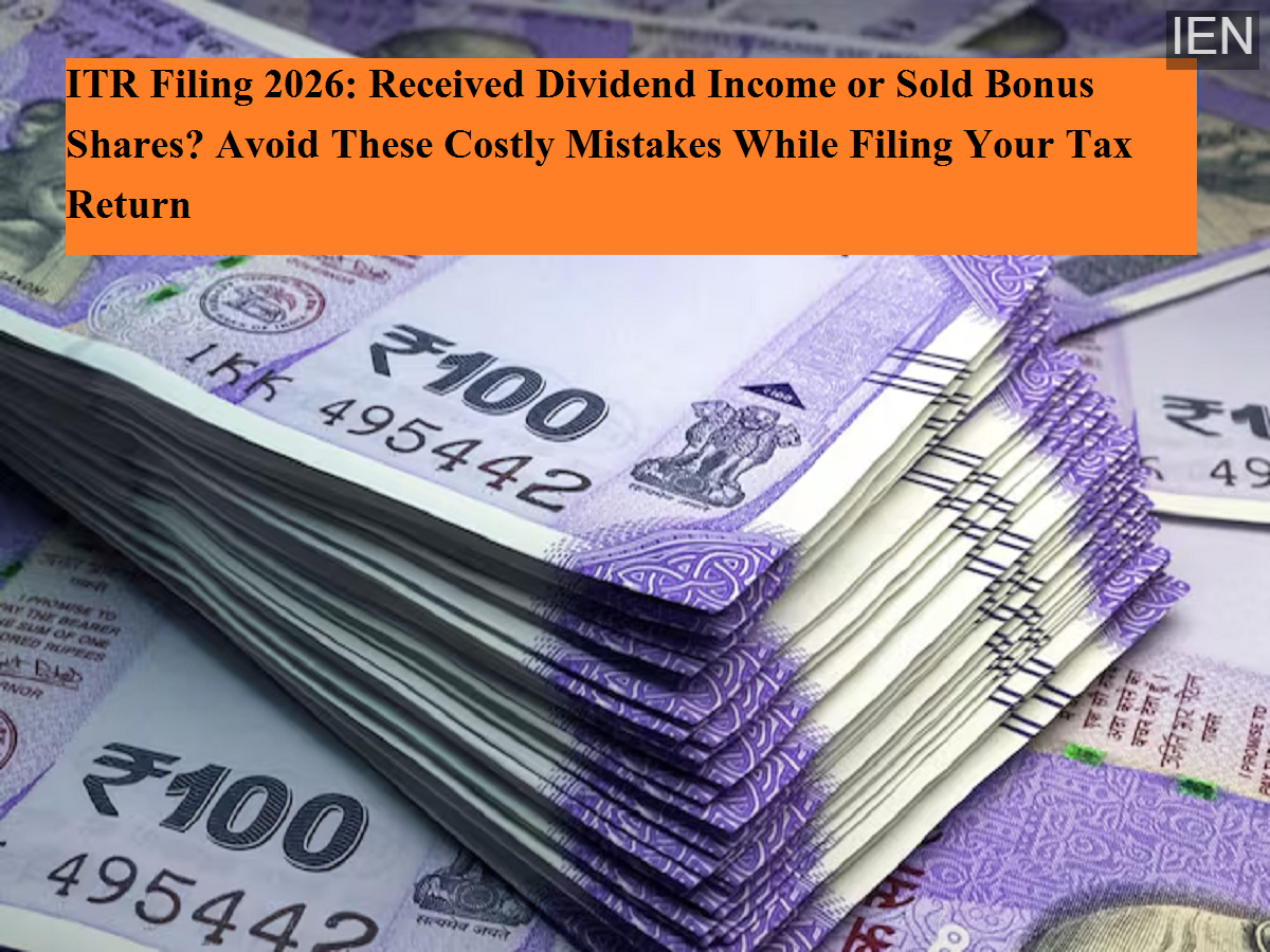 ITR Filing 2026: Received Dividend Income or Sold Bonus Shares? Avoid ...