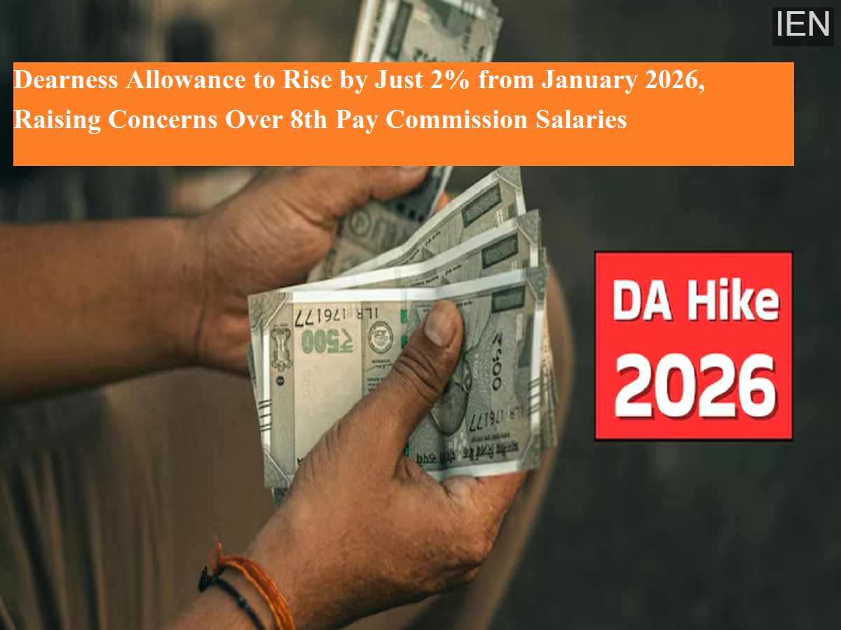 Dearness Allowance to Rise by Just 2% from January 2026, Raising ...