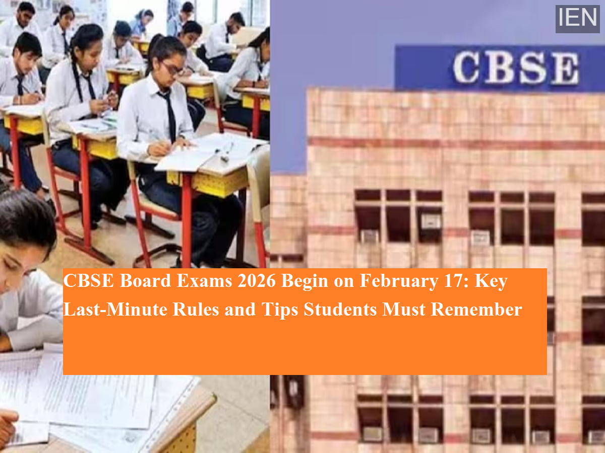 CBSE Board Exams 2026 Begin on February 17: Key Last-Minute Rules and ...