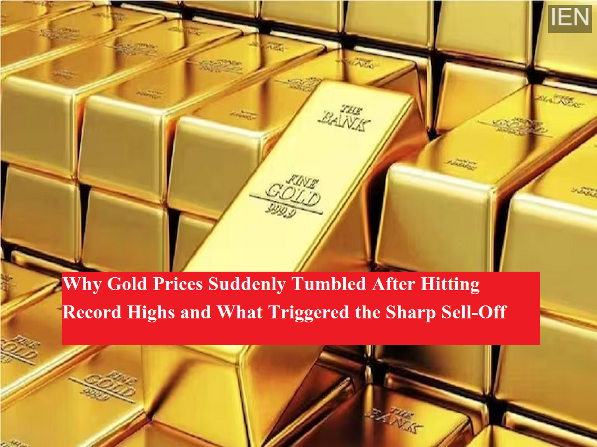 Why Gold Prices Suddenly Tumbled After Hitting Record Highs and What ...