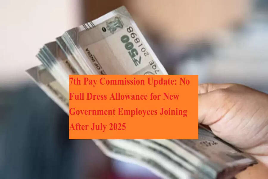 7th Pay Commission Update: No Full Dress Allowance for New Government ...
