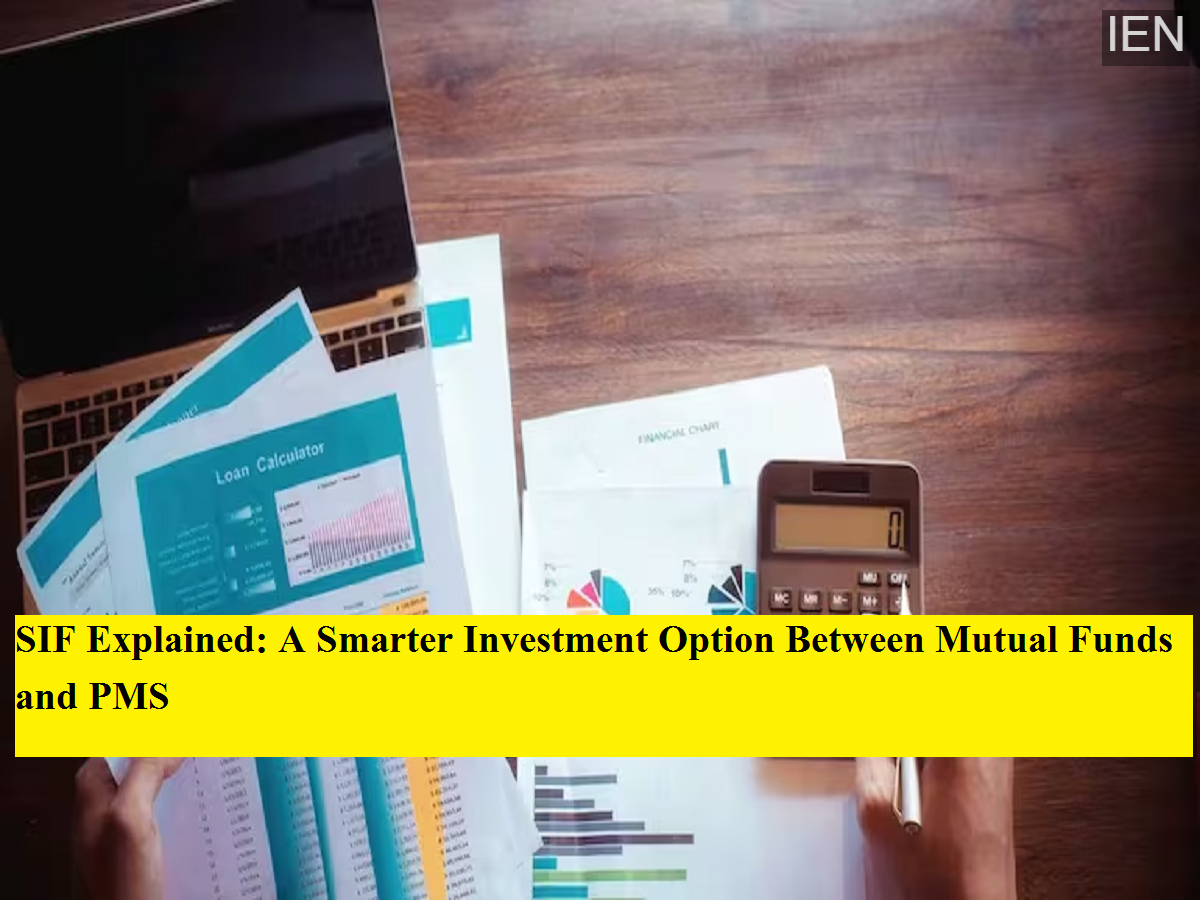 SIF Explained: A Smarter Investment Option Between Mutual Funds and PMS
