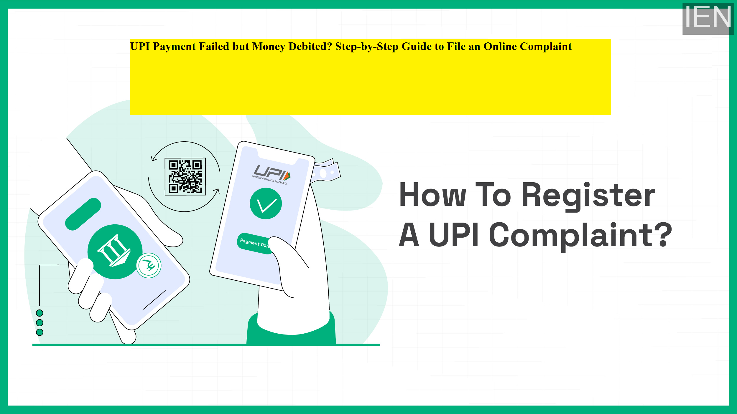 UPI Payment Failed but Money Debited? Step-by-Step Guide to File an ...