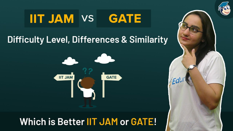 IIT JAM Vs GATE: What is the difference between IIT JAM and GATE, which one is better?