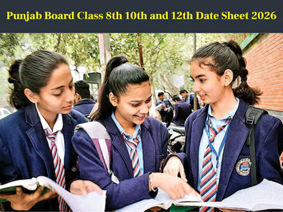 PSEB 8th, 10th and 12th Date Sheet 2026: The Punjab Board has released ...