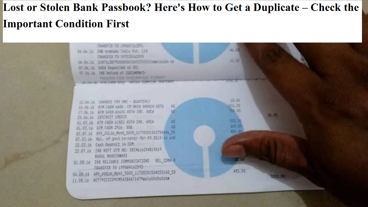 Lost or Stolen Bank Passbook? Here's How to Get a Duplicate – Check the ...