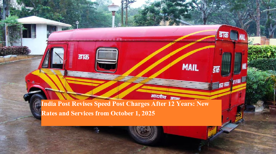 India Post Revises Speed Post Charges After 12 Years: New Rates and ...