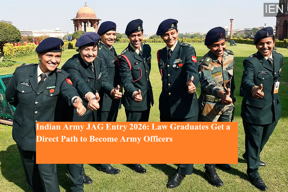 Indian Army JAG Entry 2026: Law Graduates Get a Direct Path to Become ...
